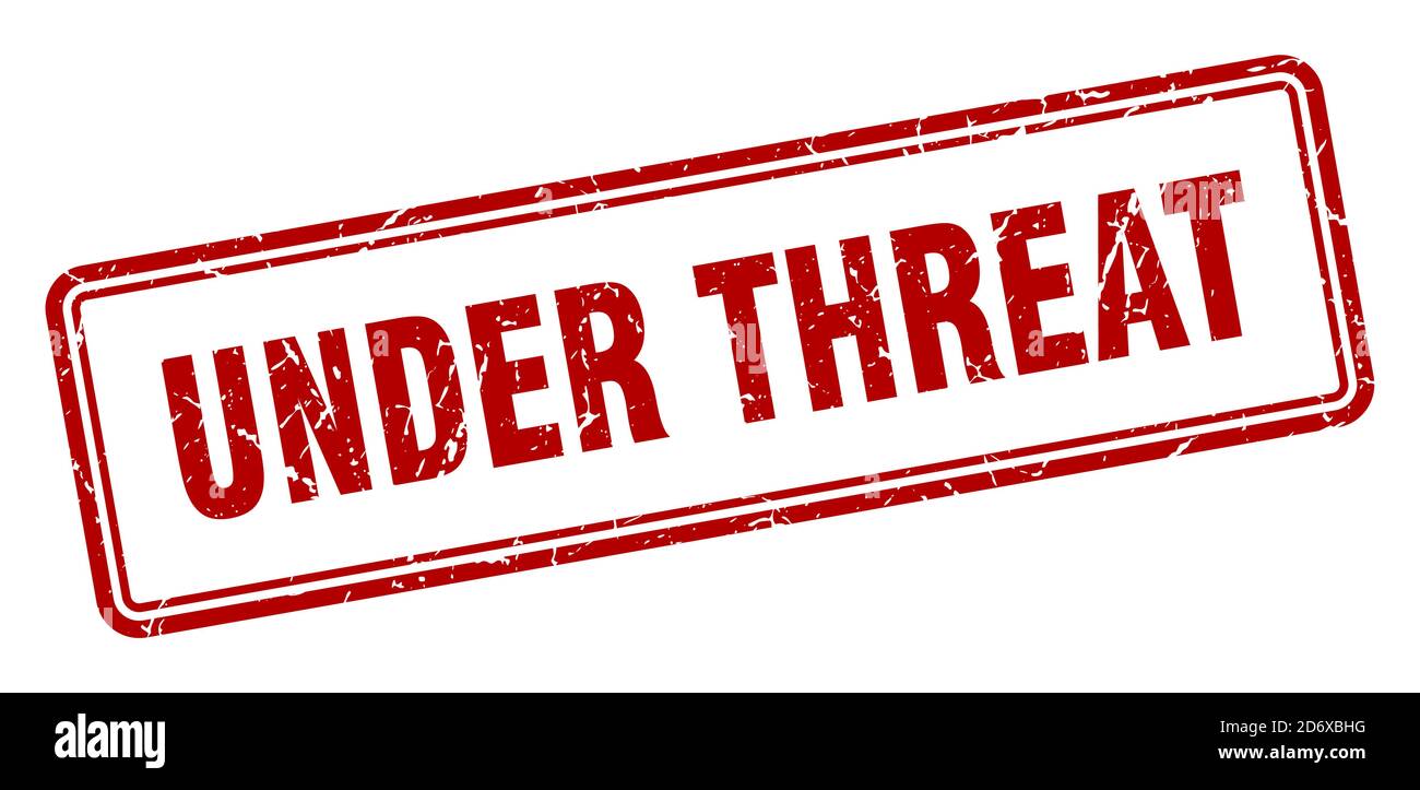 under threat stamp. square grunge sign isolated on white background ...