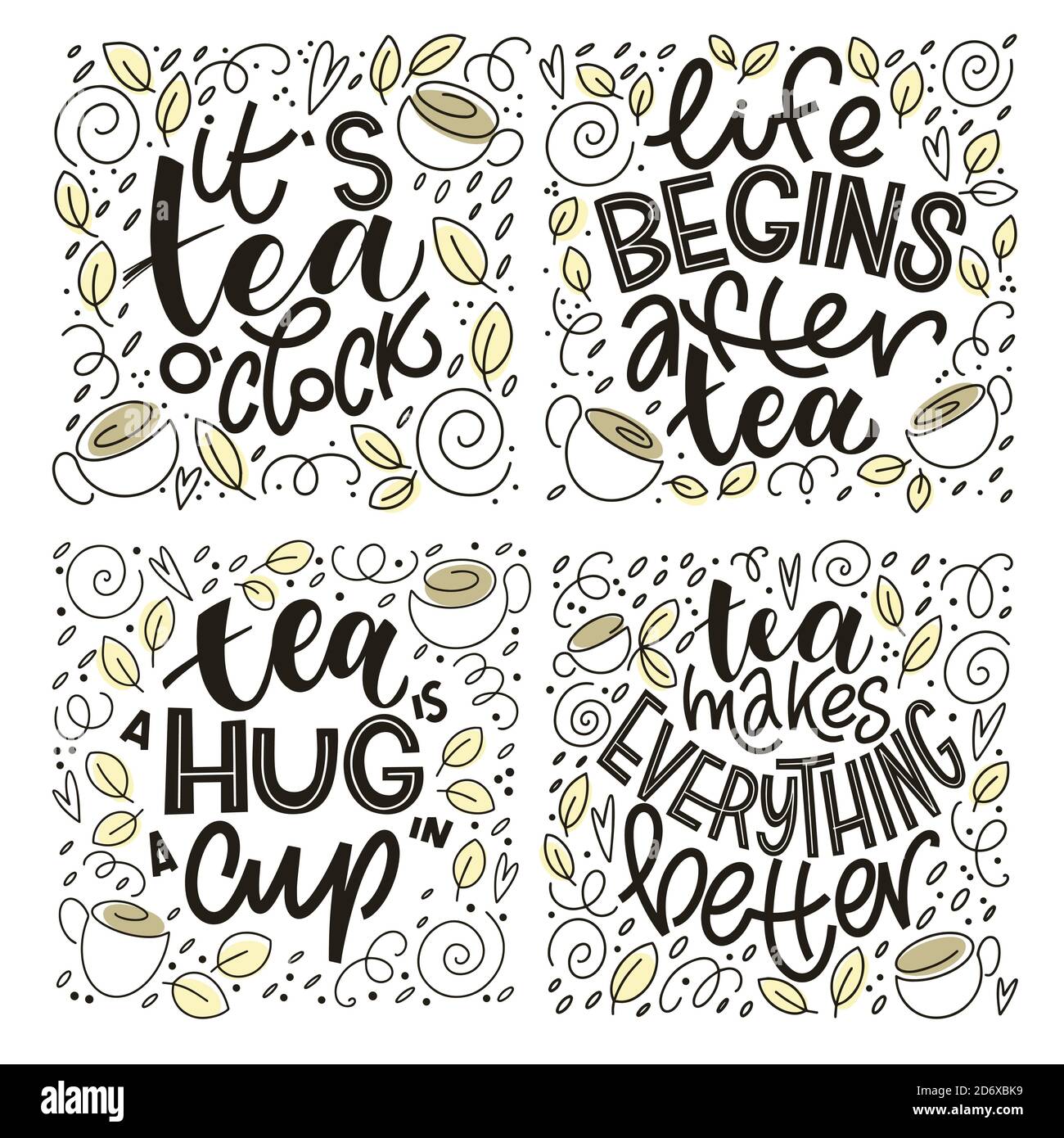 Tea quotes typography set. Hand written lettering phrases about tea ...