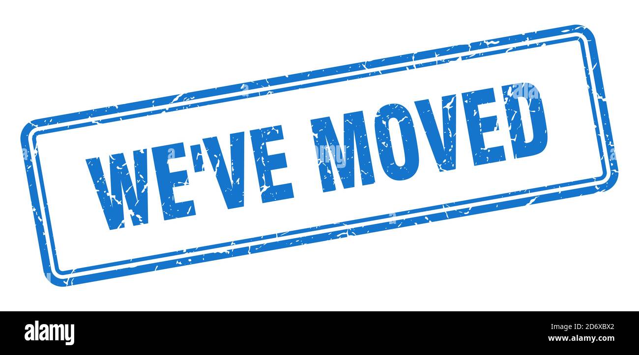 we've moved stamp. square grunge sign isolated on white background Stock Vector Image & Art - Alamy