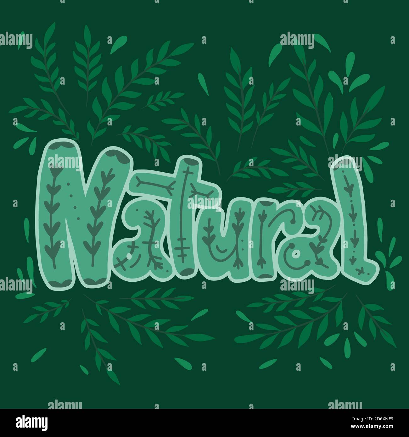 Be natural. Natural lettering with doodle pattern and decoration ...