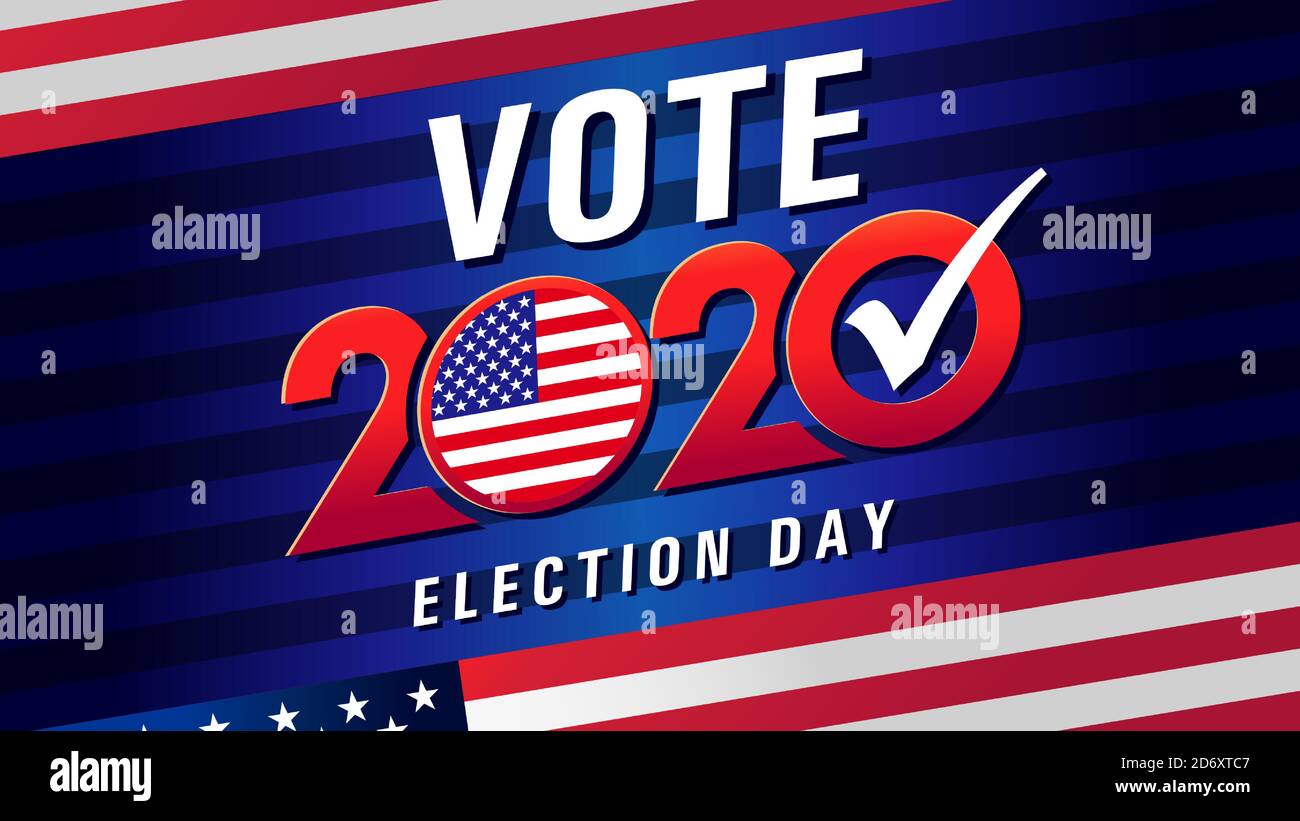 2020 United States of America Presidential Election banner. Vote 2020 ...