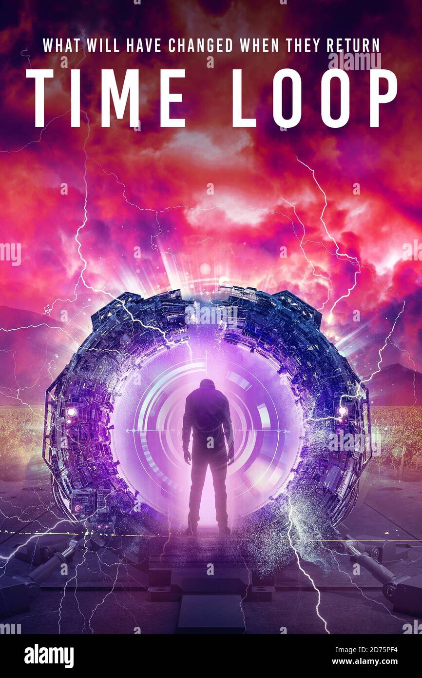 TIME LOOP, poster, 2020. © Trinity Creative Partnership / Courtesy ...