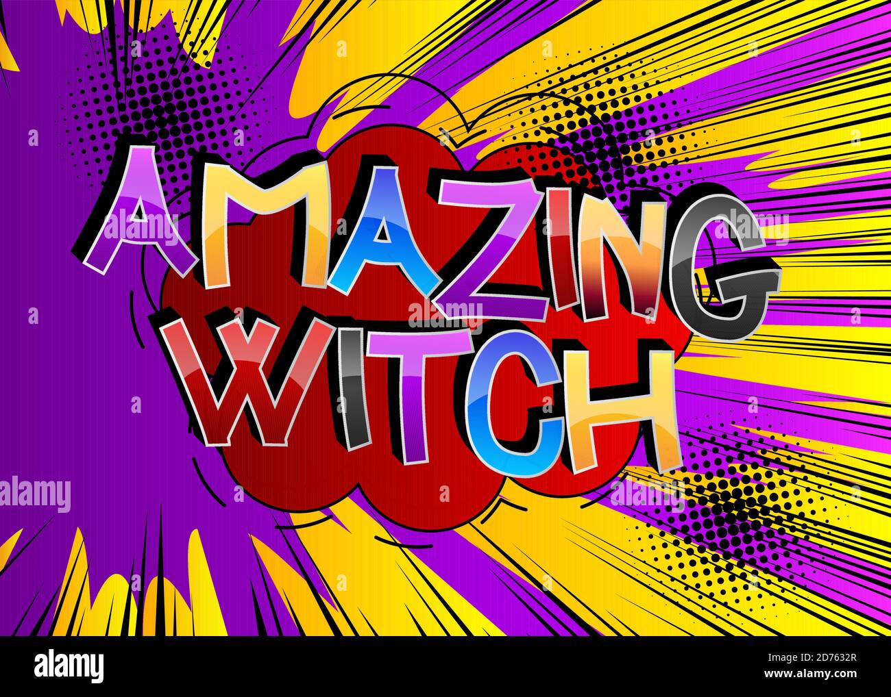 Amazing Witch Comic book style cartoon words on abstract colorful ...