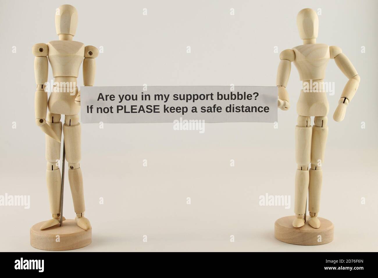 Are you in my support bubble, if not please keep a safe distance sign ...