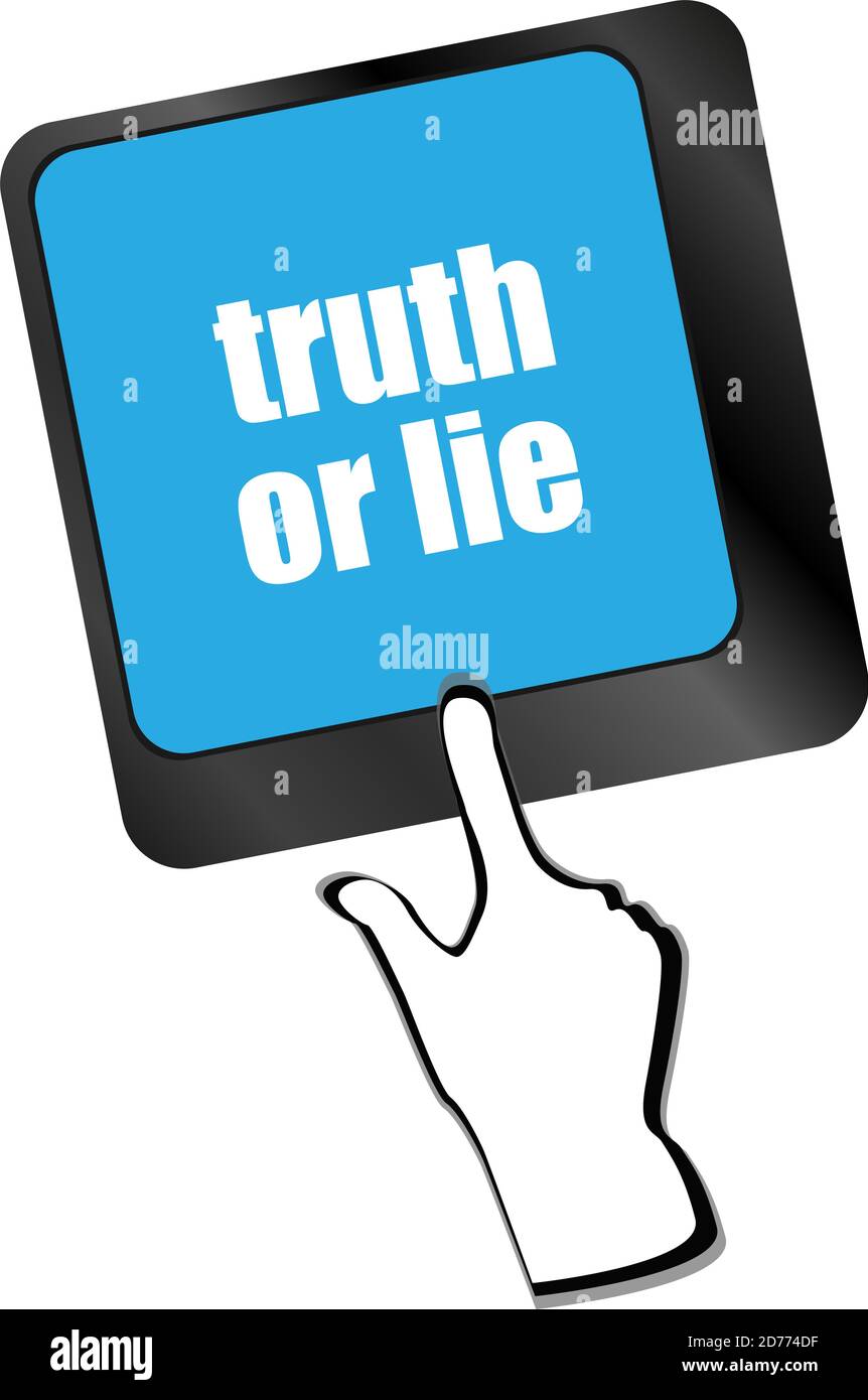truth or lie button on computer keyboard key Stock Photo - Alamy