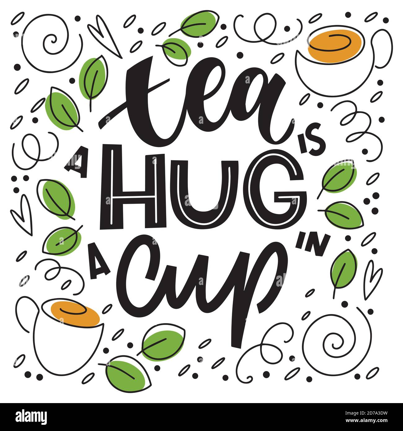 Tea is a hug in a cup quote. Hand written lettering phrases about tea ...