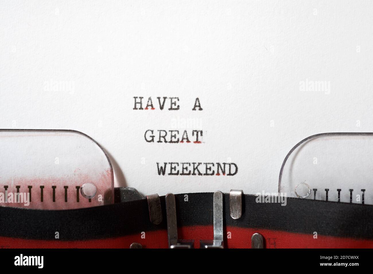 Have a great weekend phrase written with a typewriter Stock Photo - Alamy