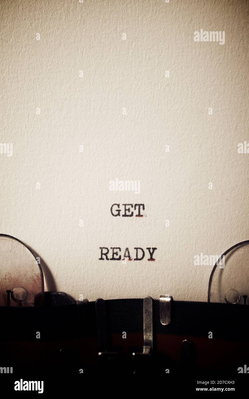 Get ready phrase written with a typewriter Stock Photo - Alamy