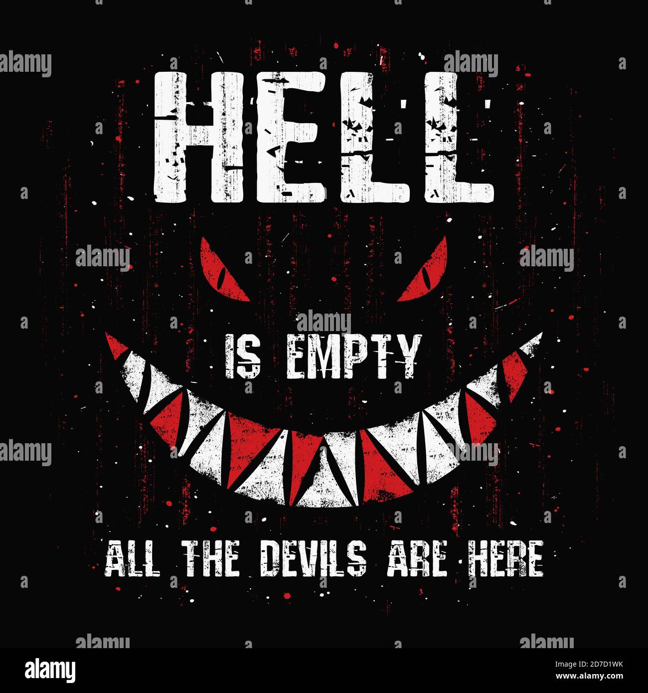 Hell Is Empty And All The Devils Are Here Awful Quote By William Shakespeare With A Creepy