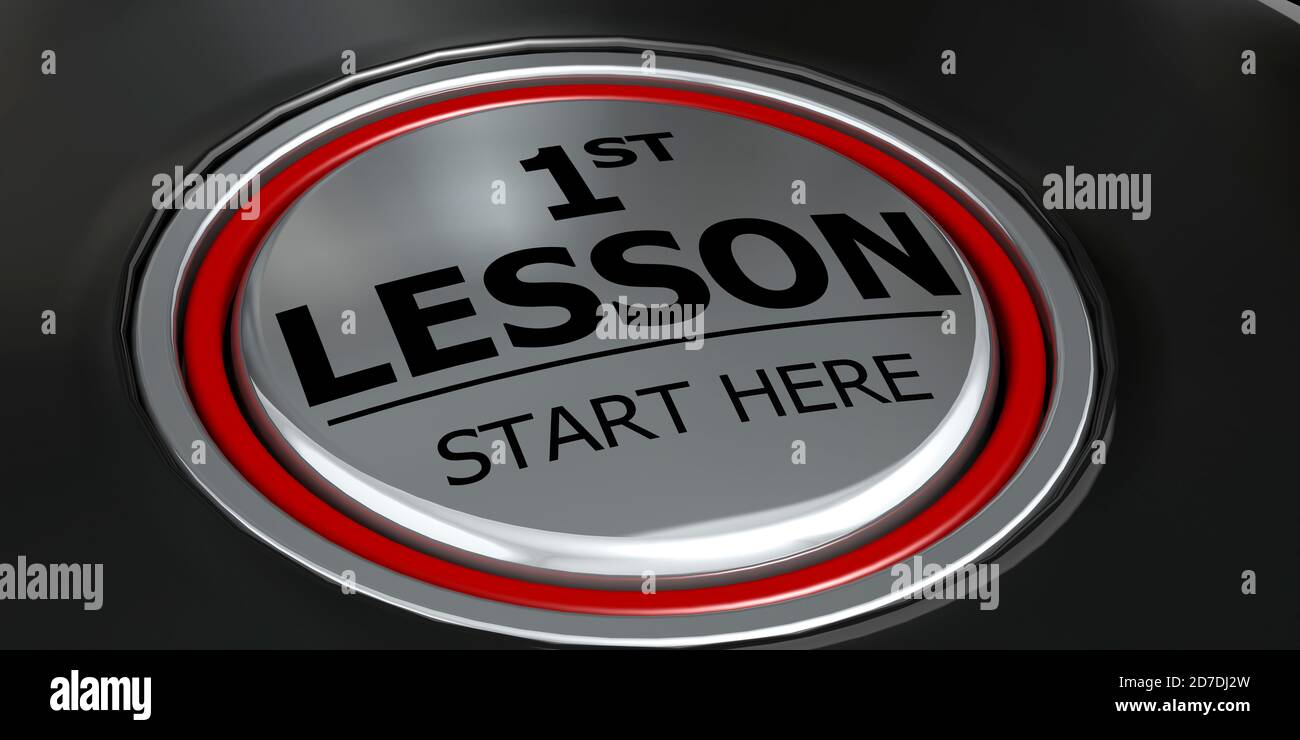 First lesson start here button on black background, 3d rendering Stock ...