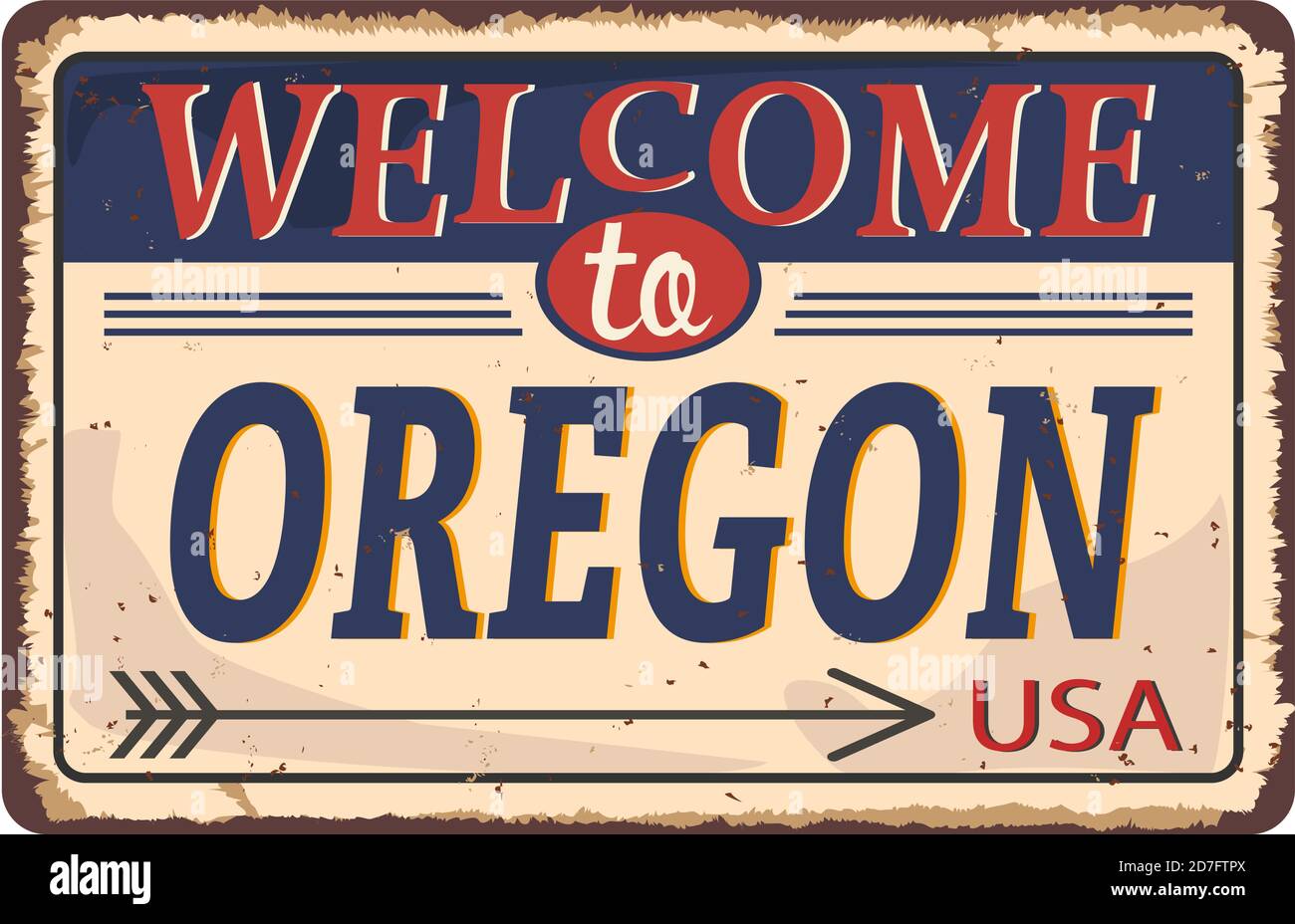 Welcome to Oregon vintage rusty metal sign on a white background ...