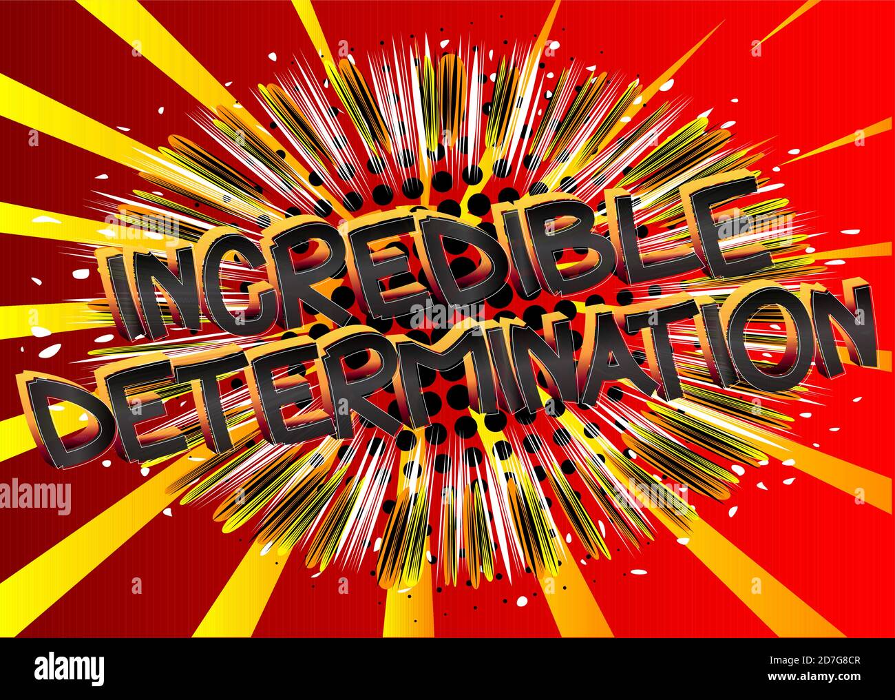 Incredible Determination Comic book style cartoon words on abstract ...