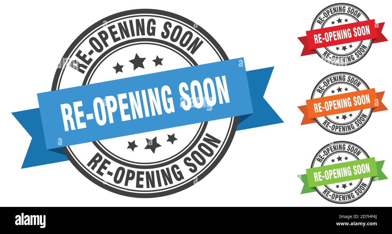 re-opening soon stamp. round band sign set. ribbon label Stock Vector ...