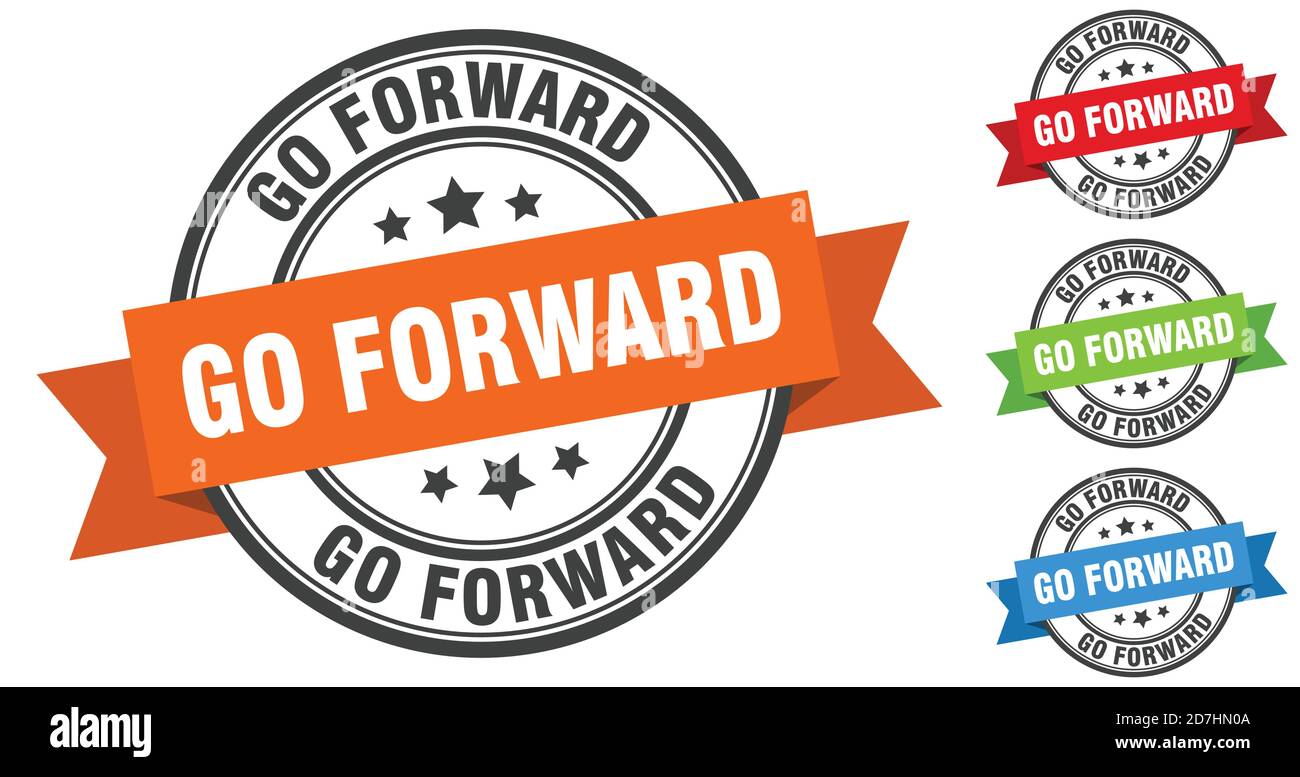 go forward stamp. round band sign set. ribbon label Stock Vector Image ...