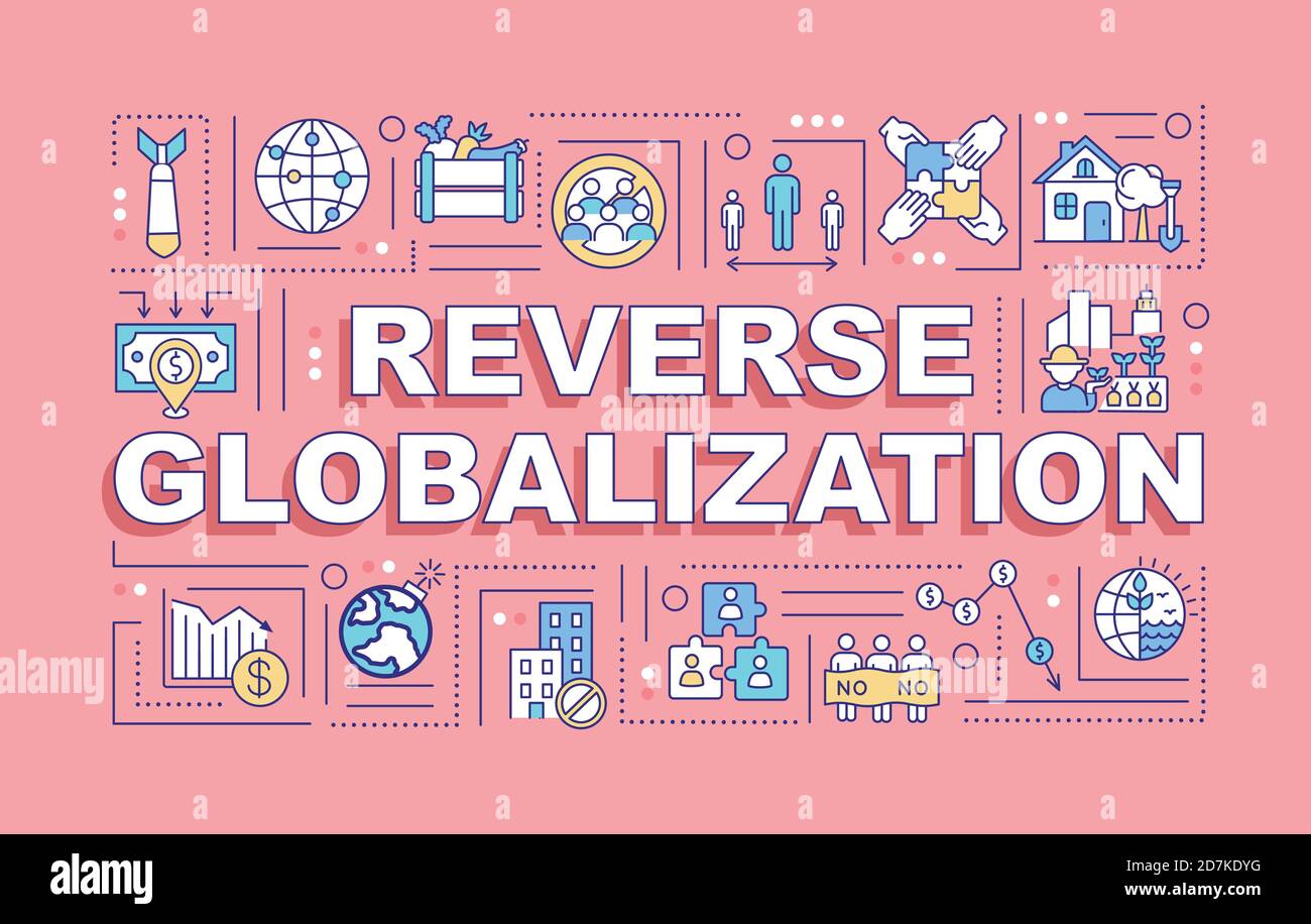 Reverse globalization word concepts banner Stock Vector Image & Art - Alamy