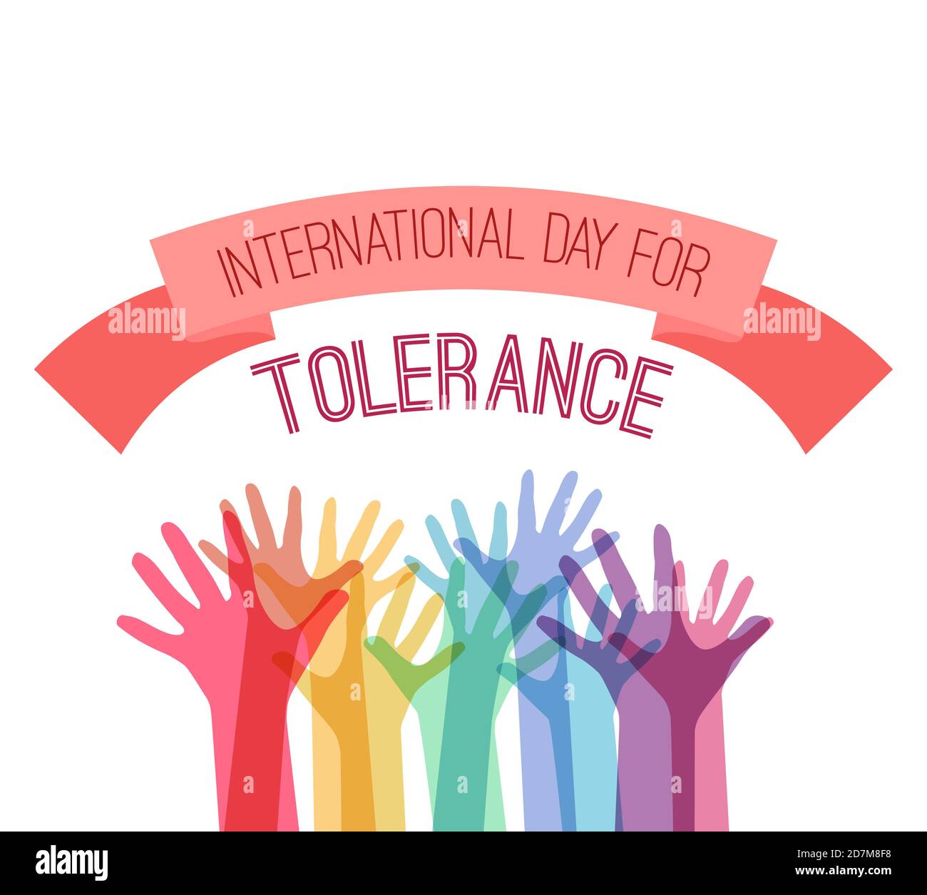 International Day of Tolerance. Rainbow hands up with a greeting ribbon ...