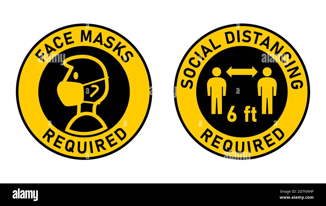 Face Masks Required and Social Distancing Required 6 ft or 6 Feet Round ...