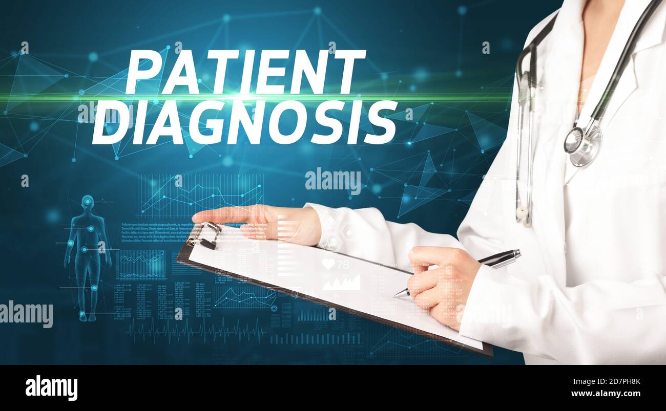 doctor writes notes on the clipboard with PATIENT DIAGNOSIS inscription ...