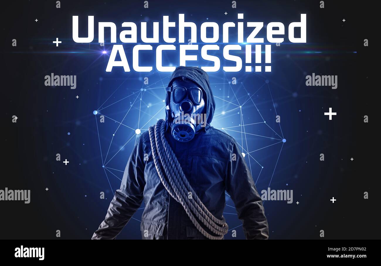 Unauthorized Access High Resolution Stock Photography and Images - Alamy