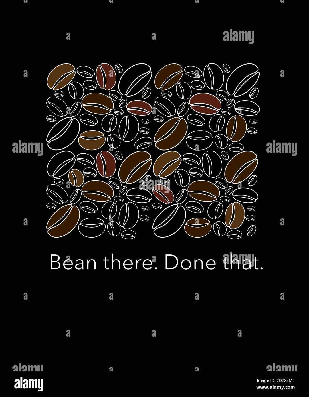 Been there. Done that. Coffee is for every day so we’ve all been there ...