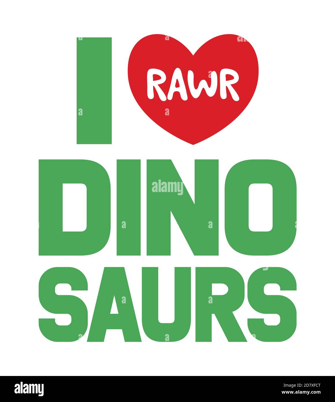 I love dinosaurs. Hand lettering art. Typography artwork on isolated ...