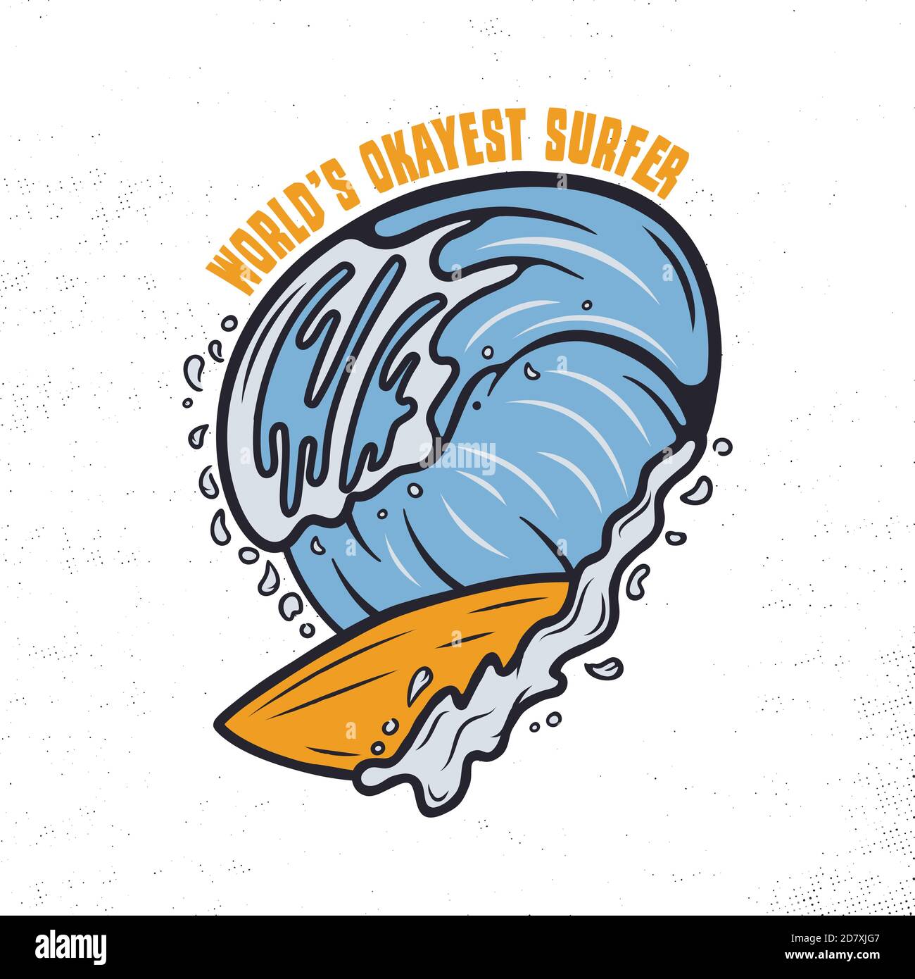 Vintage surf print design for t-shirt and other uses. Worlds Okayes ...