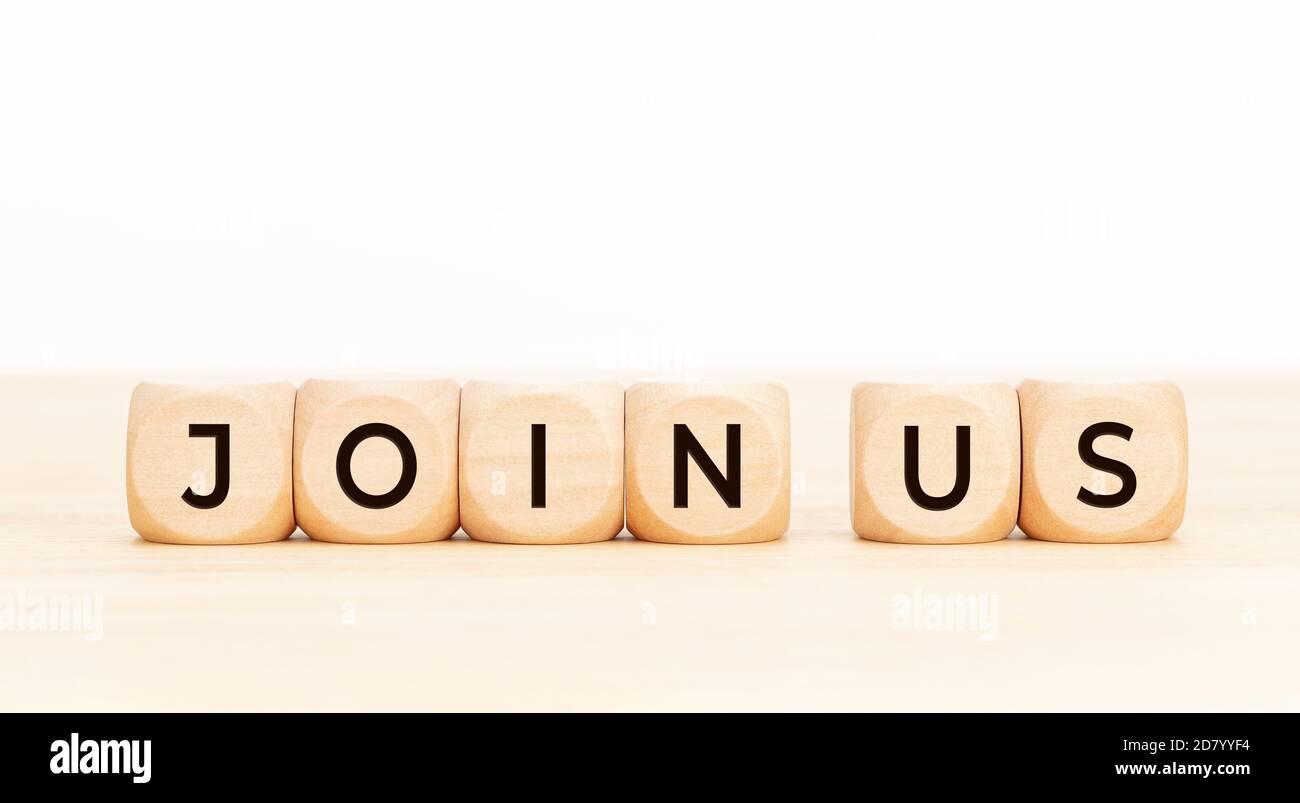 Join us word on wooden block. Team Recruitment Register Membership ...