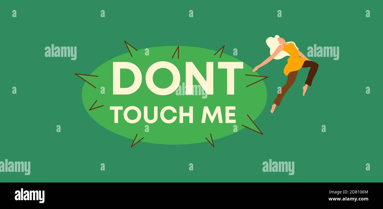 Dont touch me poster. Green ban on touching privacy restriction ...