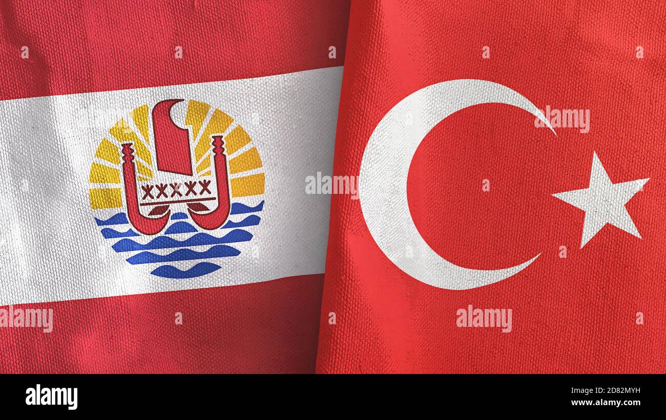 Turkey and French Polynesia two flags textile cloth 3D rendering Stock ...