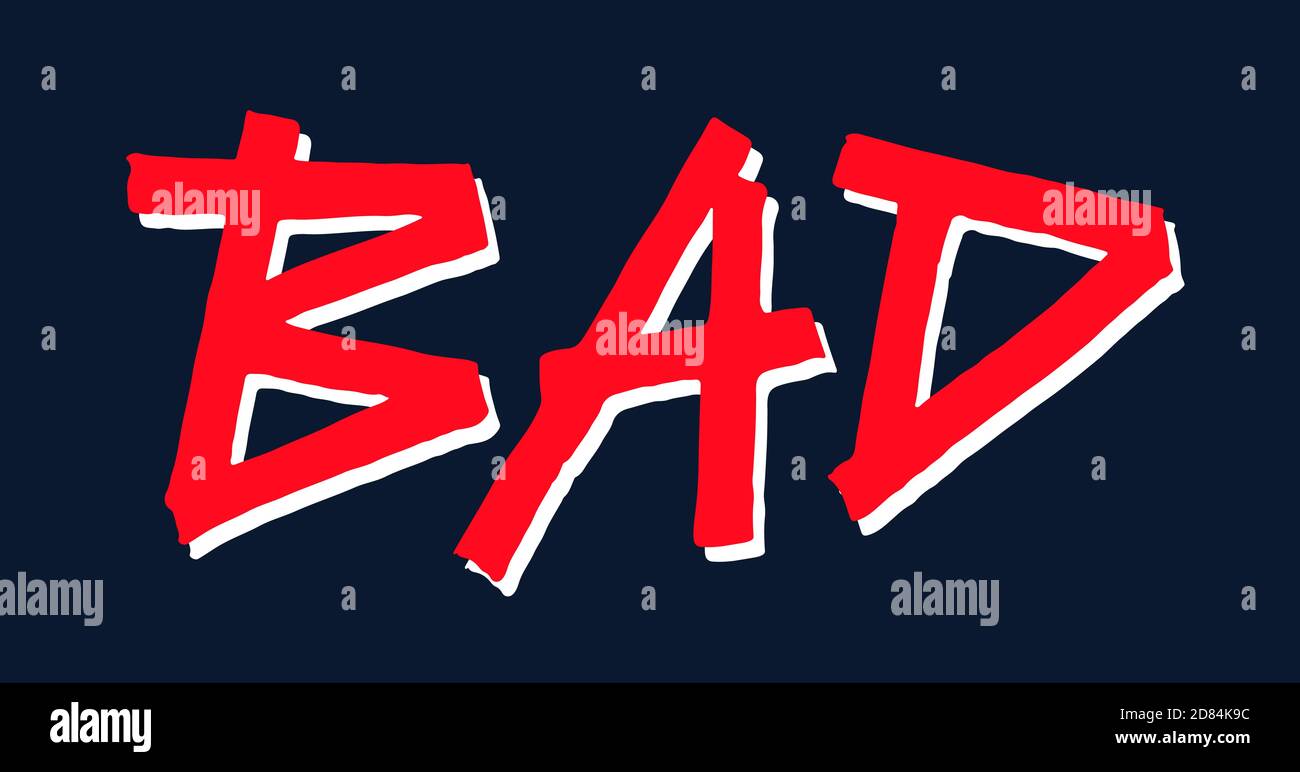 BAD vector lettering Stock Vector Image & Art - Alamy
