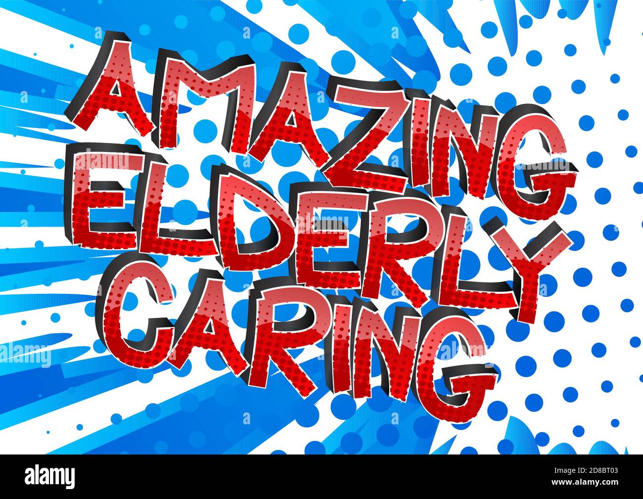Amazing Elderly Caring Comic book style cartoon words on abstract ...
