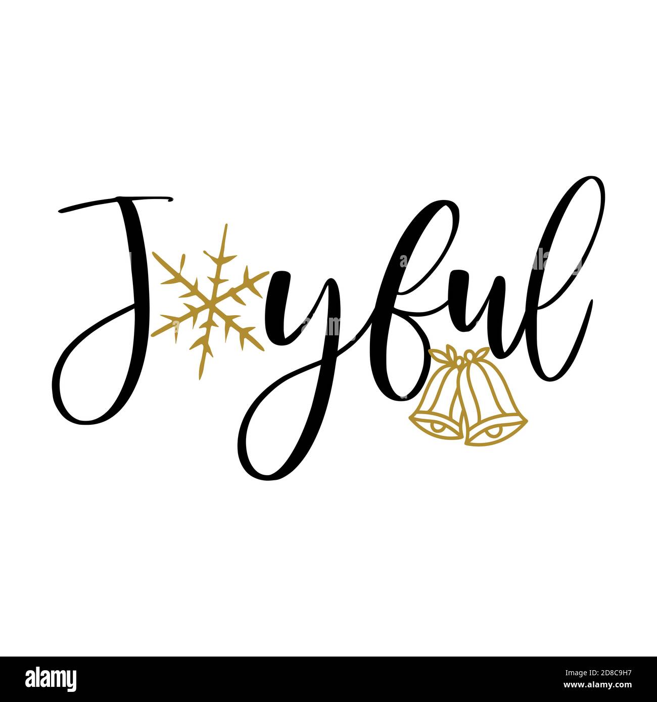 Joyful - Greeting card text - Calligraphy phrase for Christmas or other ...