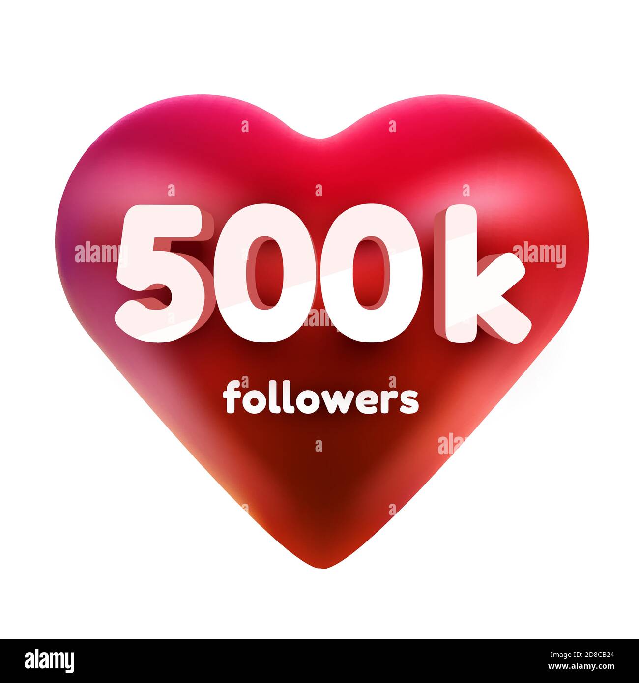 Thank you 500k followers hi-res stock photography and images - Alamy