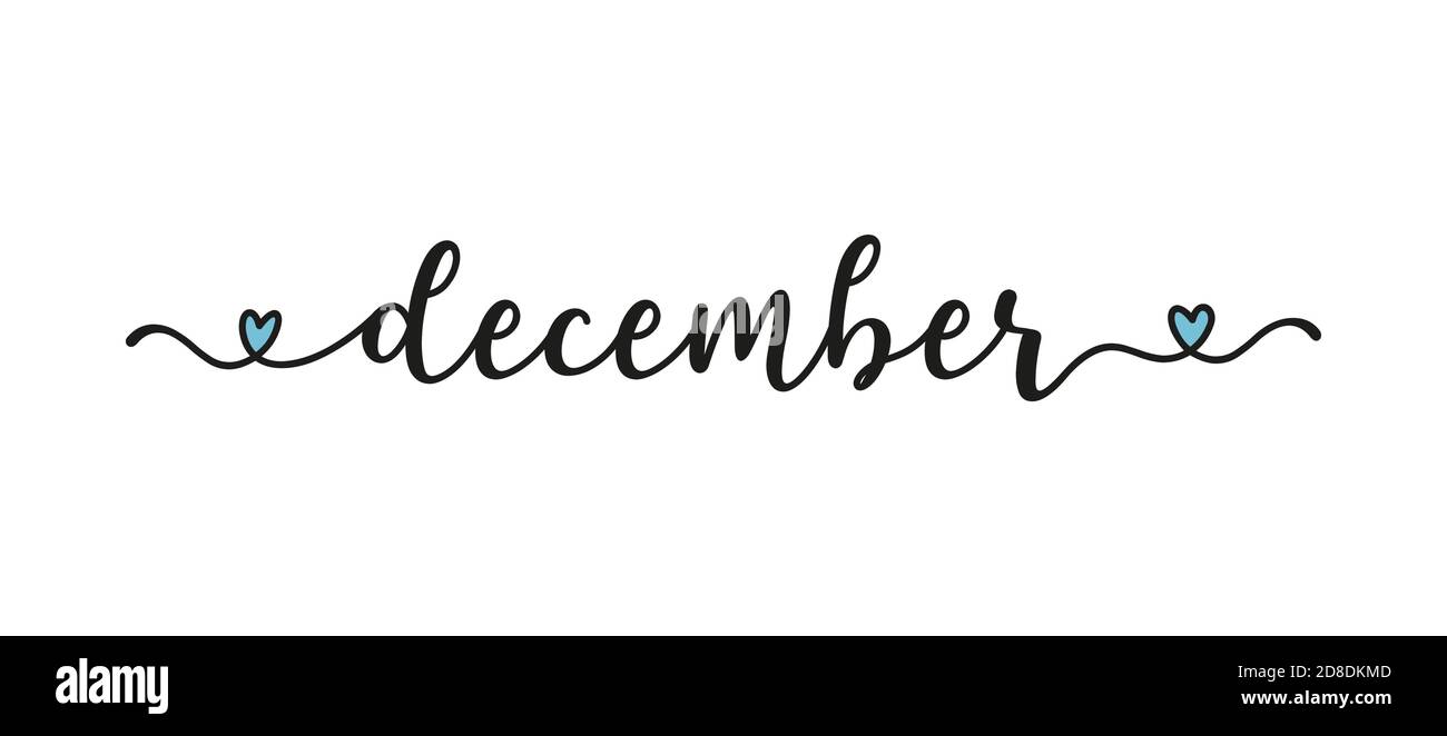 Hand sketched DECEMBER word as banner. Lettering for poster, label ...