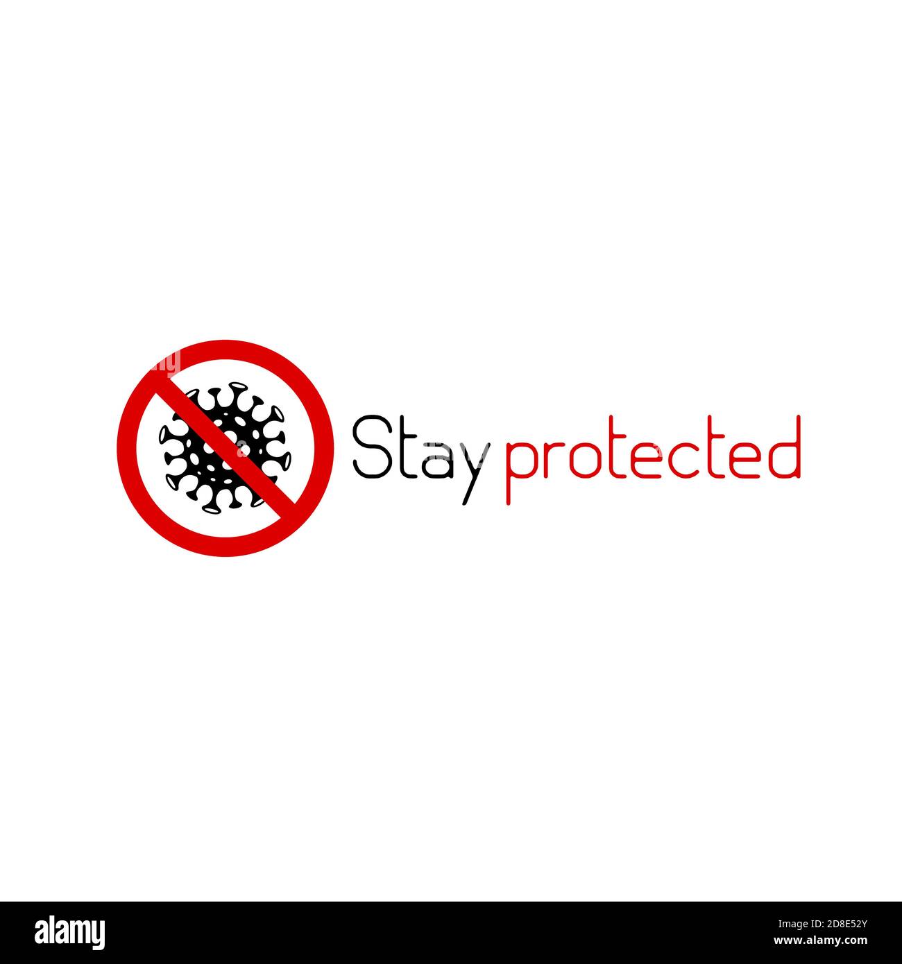 Stay protected , text coronavirus Stock Photo - Alamy