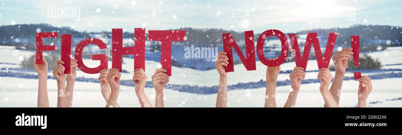 People Hands Holding Word Fight Now, Snowy Winter Background Stock ...