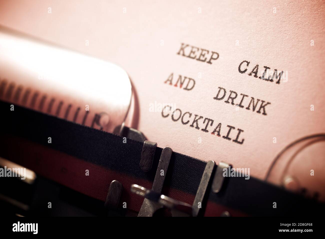 Keep calm and drink cocktail phrase written with a typewriter Stock ...