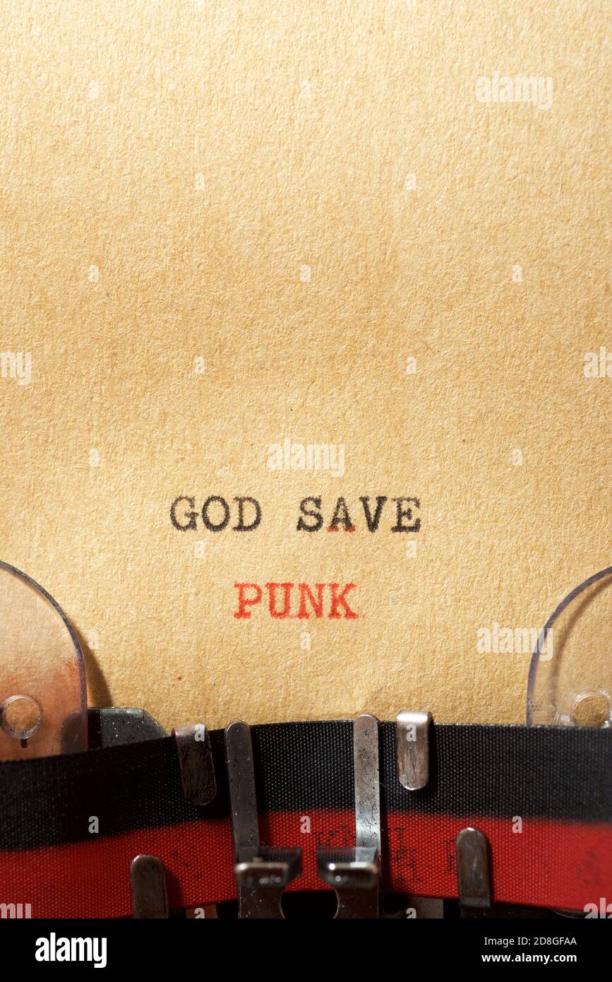 God save punk phrase written with a typewriter Stock Photo - Alamy