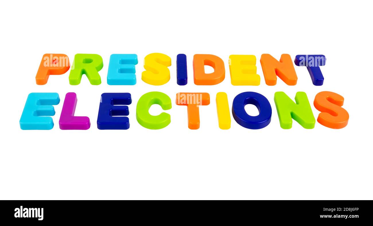 Text PRESIDENT ELECTIONS written in plastic letters on a white ...