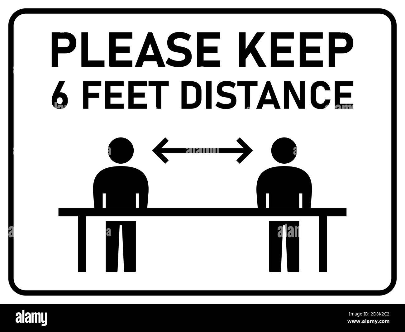 Please Keep 6 Feet Distance Horizontal Warning Sign Showing Socially ...