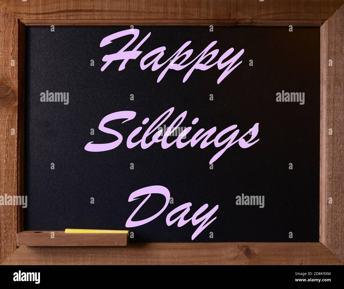 Chalkboard with message abe Siblings Day Stock Photo - Alamy