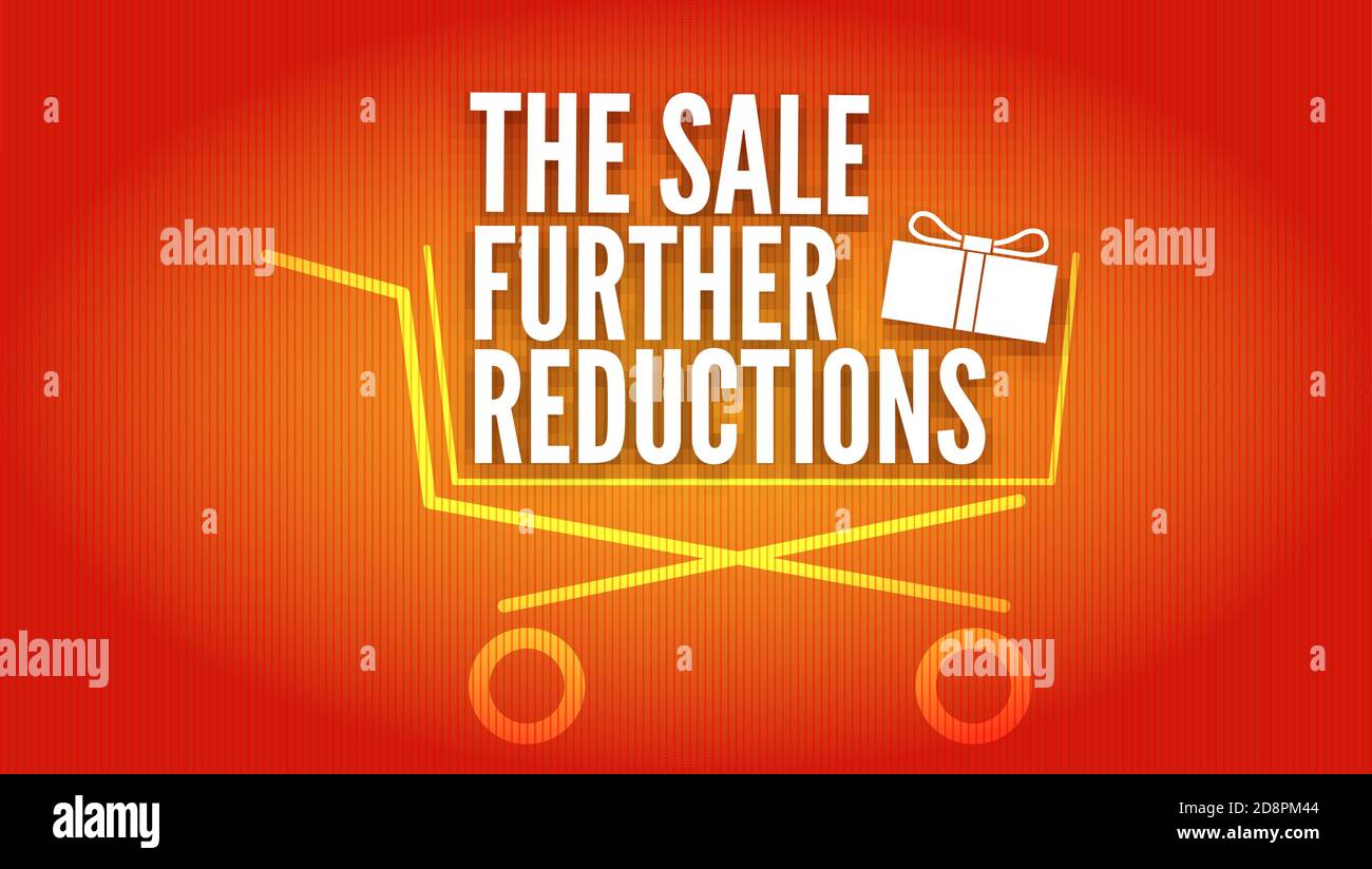 Sale, further reduction. Ad text on background of shopping cart. Vector ...