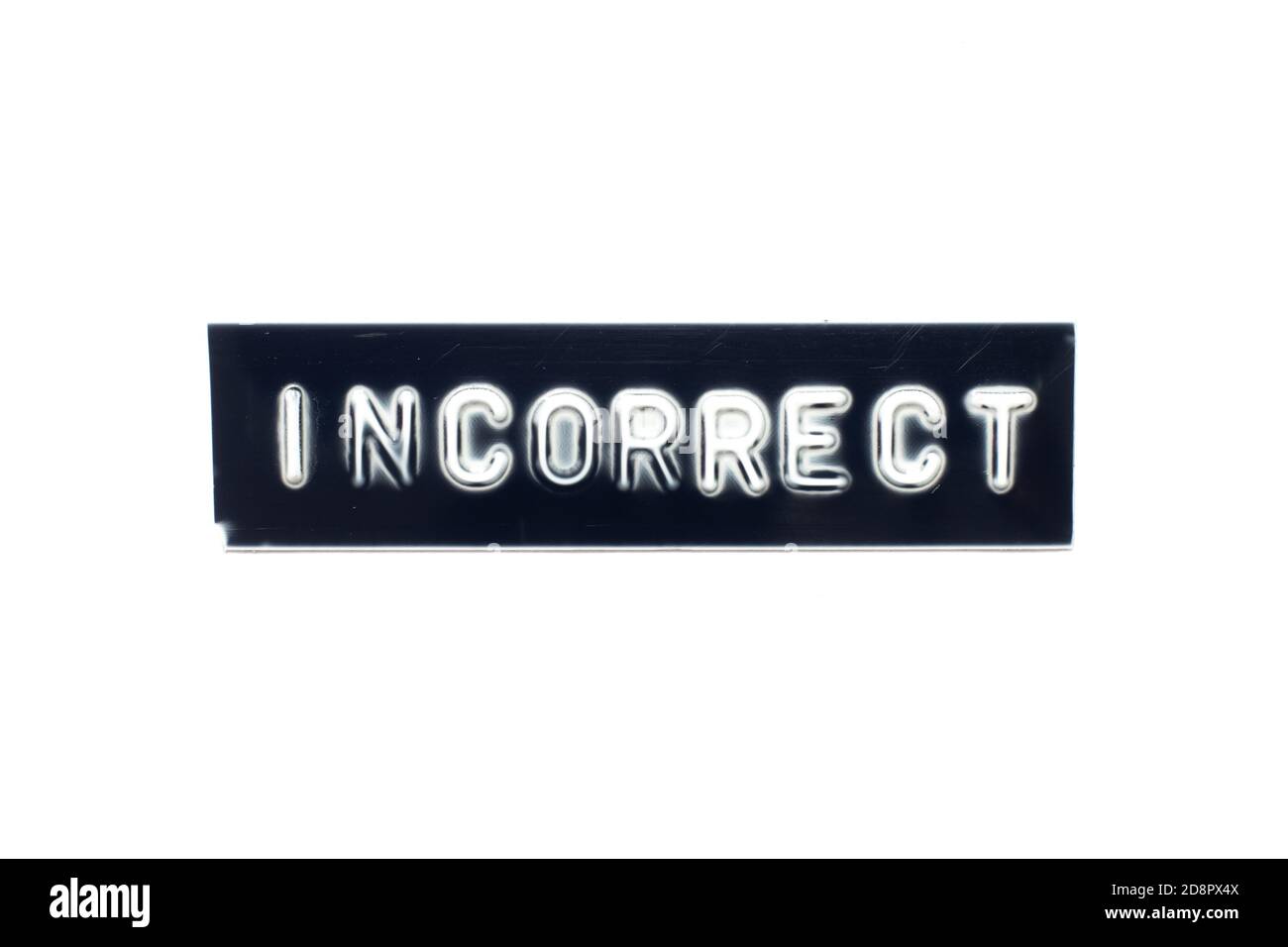 Embossed letter in word incorrect on black banner with white background ...