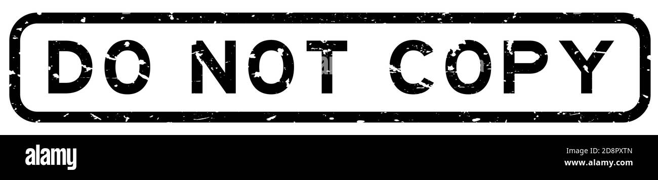Grunge black do not copy word square rubber seal stamp on white ...