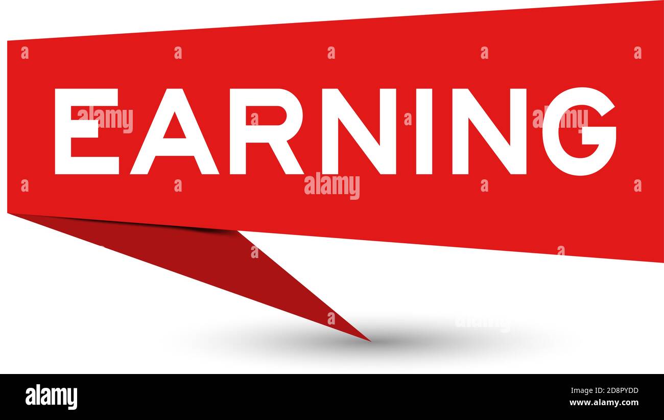 Red color paper speech banner with word earning on white background ...