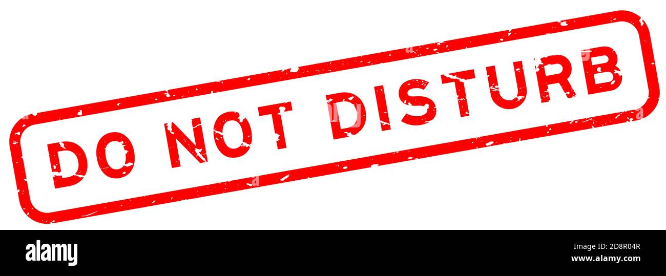 Grunge red do not disturb word square rubber seal stamp on white ...