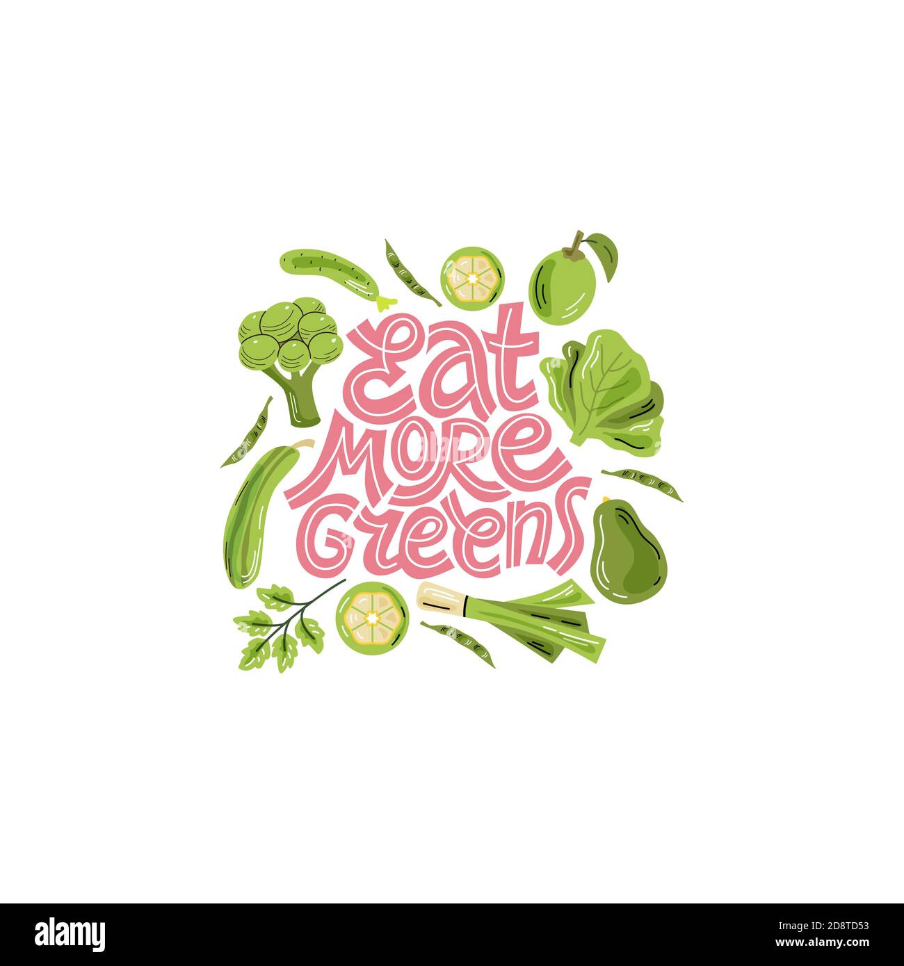 Eat more greens. Hand-drawn lettering color quote on the light ... Eat more greens. Hand-drawn lettering color quote on the light ...
