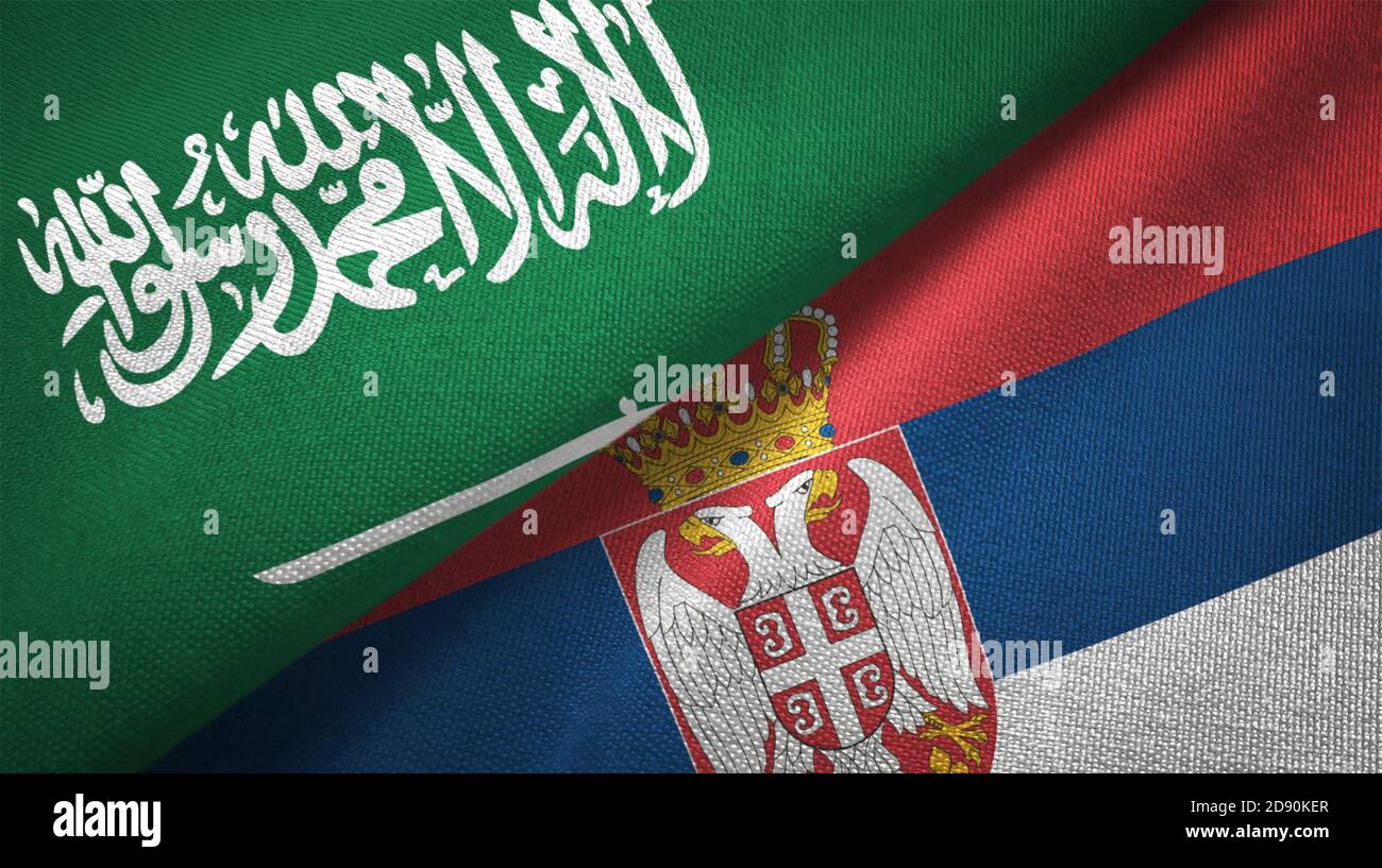 Serbia saudi arabia flag hi-res stock photography and images - Alamy