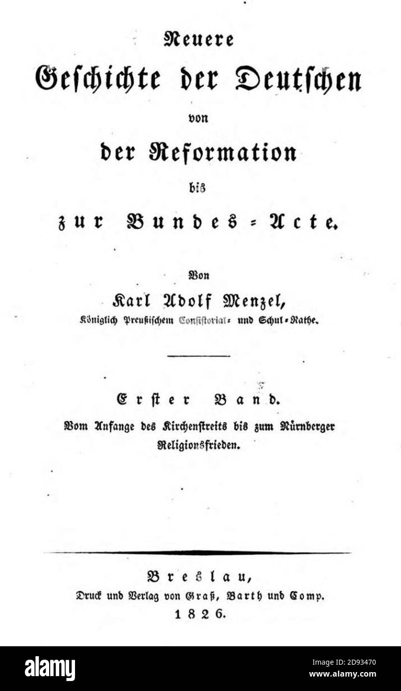 Karl Adolf Menzel - Neuere Geschichte der Deutschen Stock Photo - Alamy