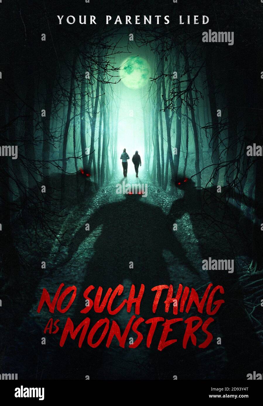 NO SUCH THING AS MONSTERS, US poster, 2019. © Uncork d Entertainment ...